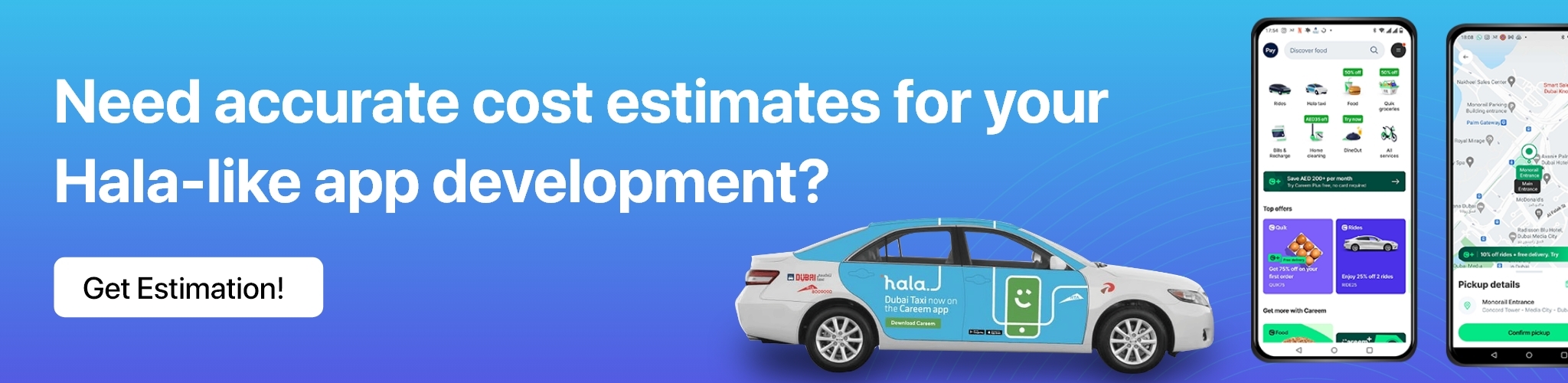 How Much Does it Cost to Develop Taxi App like Hala?