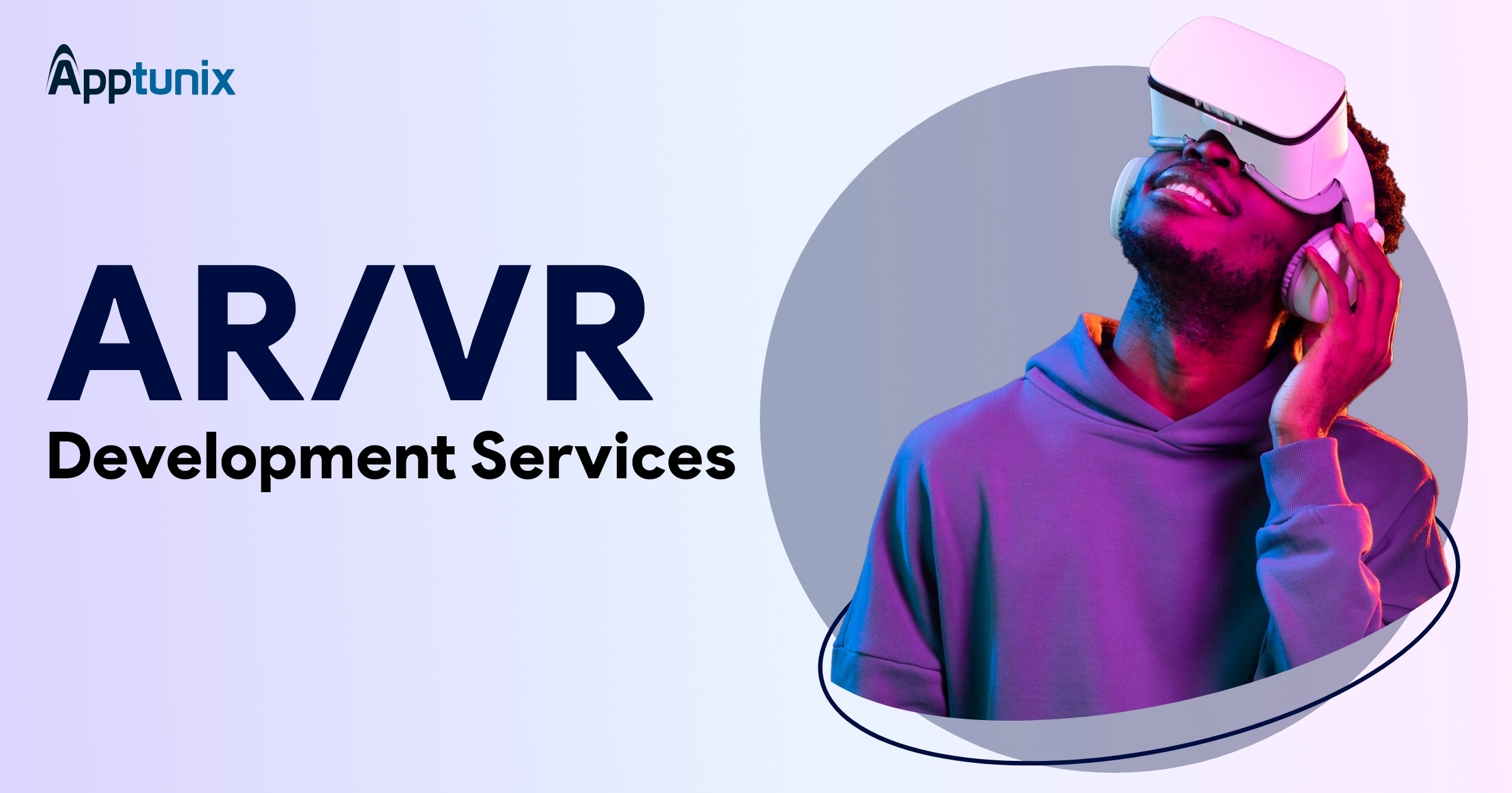 AR/VR App Development Services | Apptunix